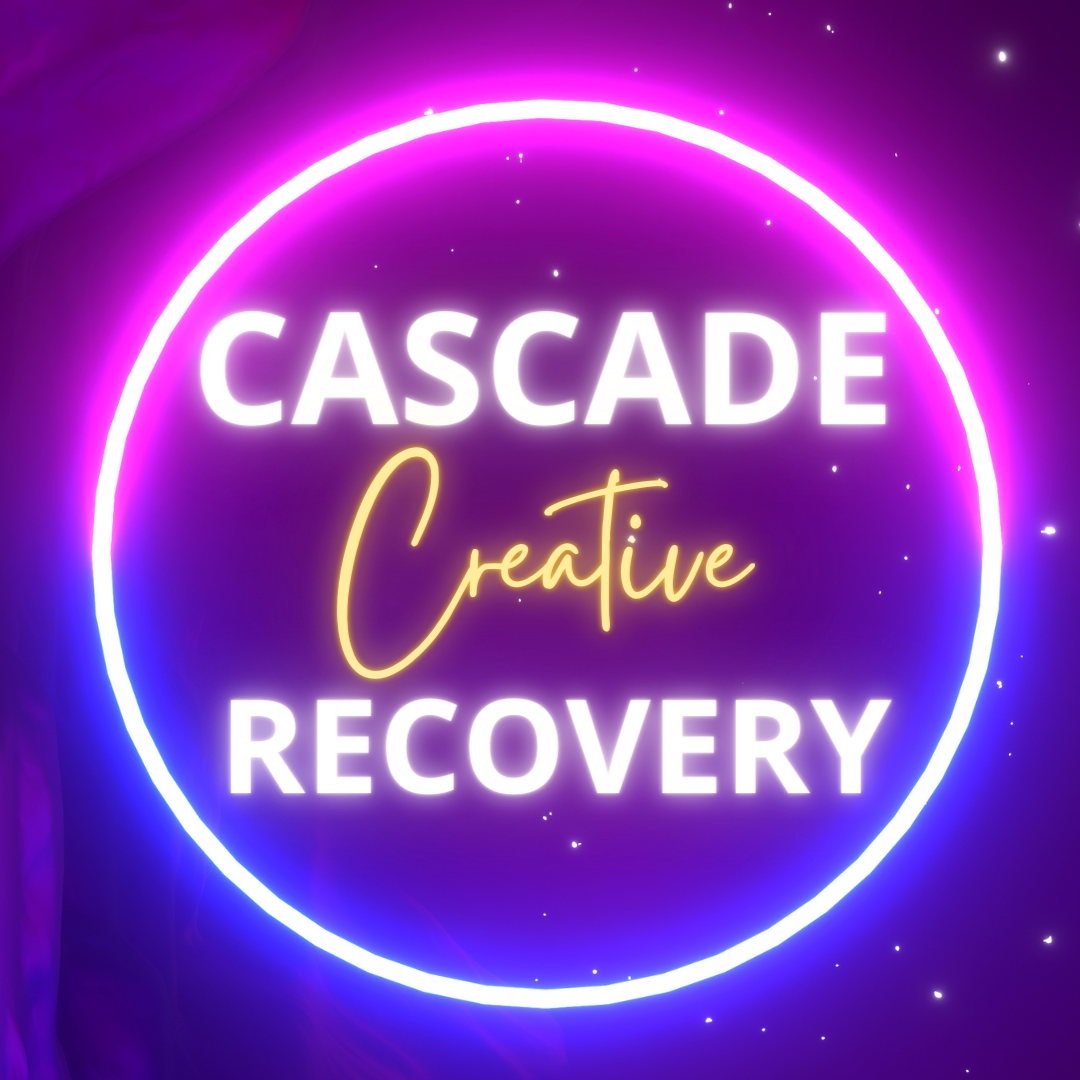 Cascade Creative Recovery – Positive life choices through informing ...